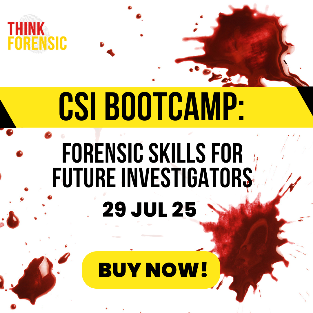 Think Forensic- Crime Scene Investigation Workshops